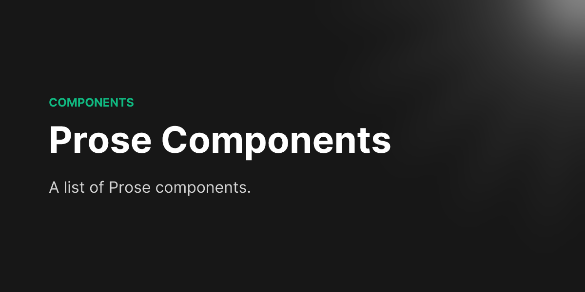 Prose Components - Nuxt Content
