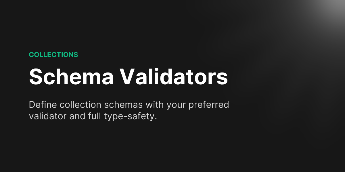 Schema Validators - Nuxt Content